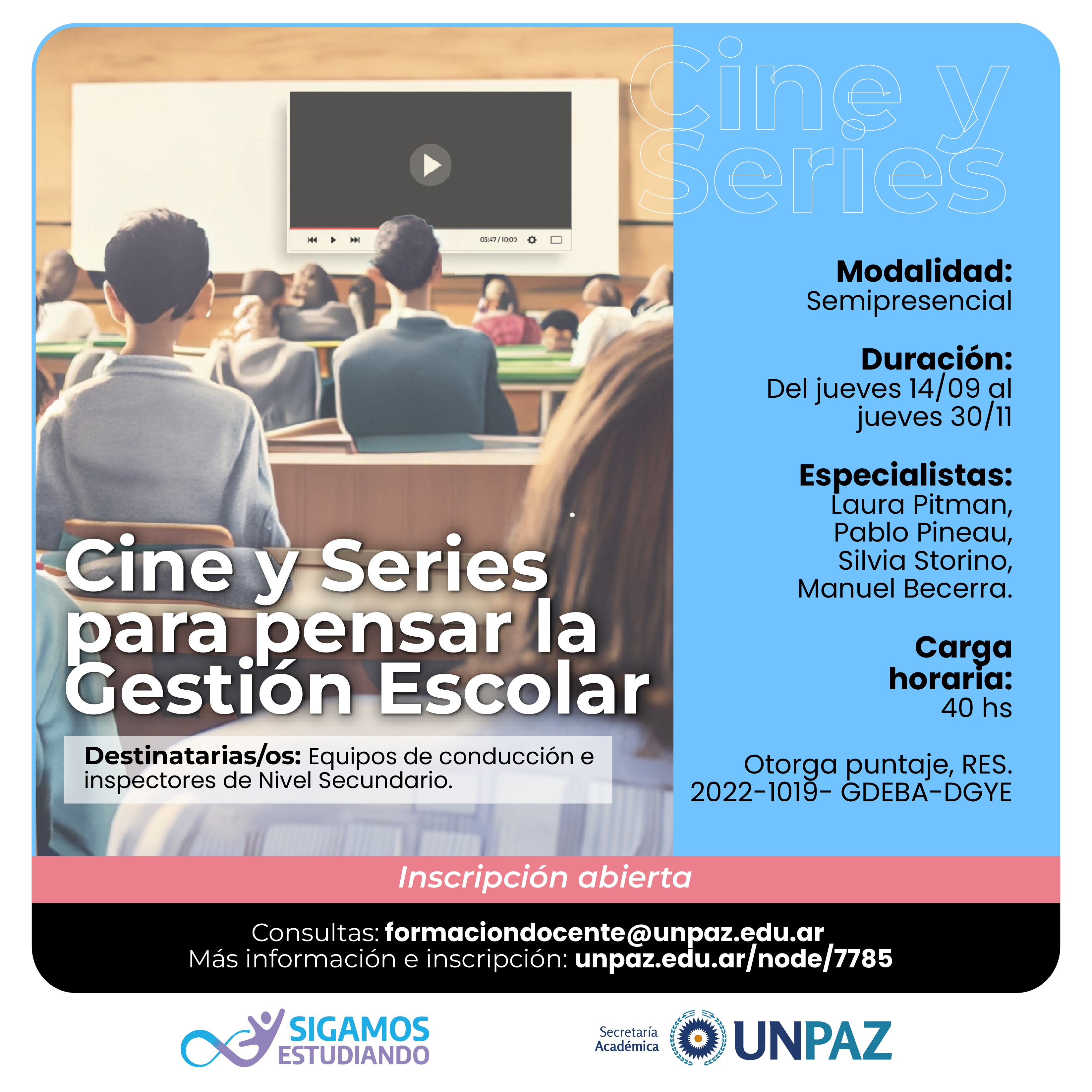 CURSO: CINE Y SERIES PARA PENSAR LA GESTIÓN ESCOLAR | Universidad Nacional de José C. Paz
